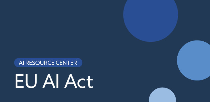 EU AI Act Guide | AI Resource Center | Orrick